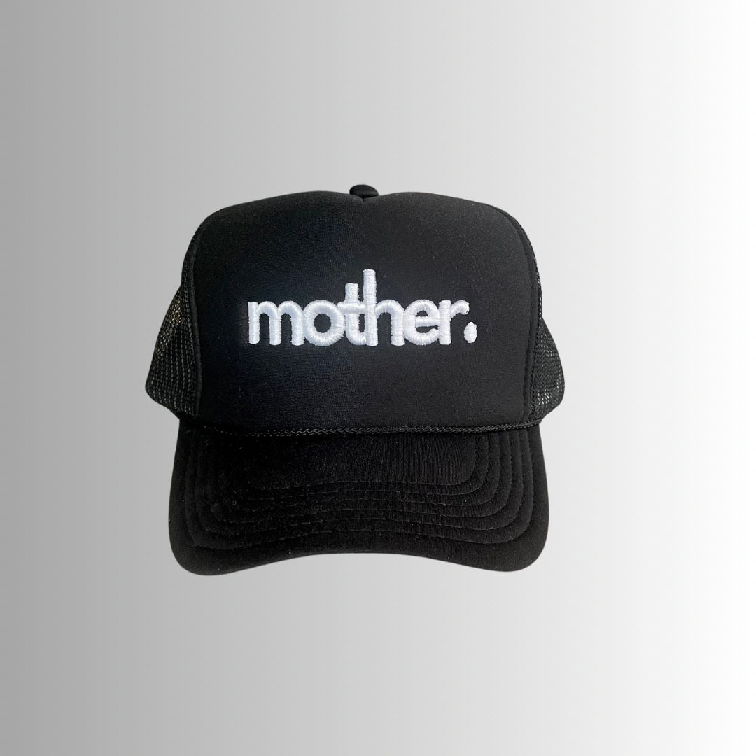 "mother." Embroidered Trucker Hat - Black – mother hats